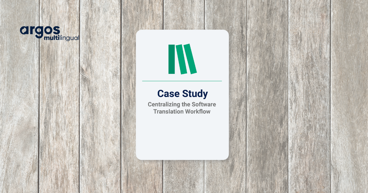 Centralizing the Software Translation Workflow - Case Study